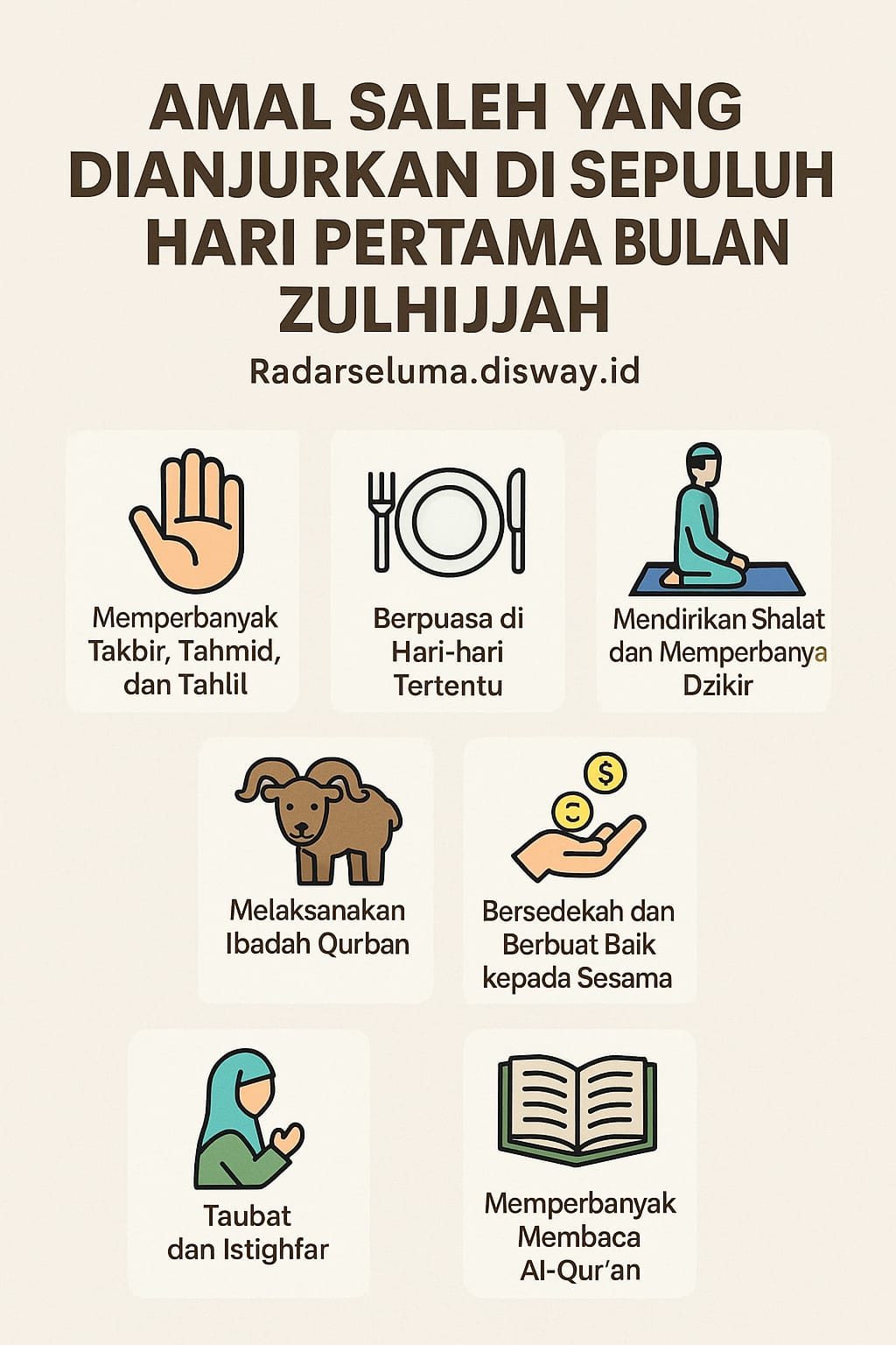 Amal Saleh yang Dianjurkan di Sepuluh Hari Pertama Bulan Zulhijjah